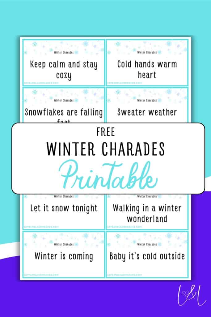 Winter Charades - With Free Printable Cards - Love & Laugh Games
